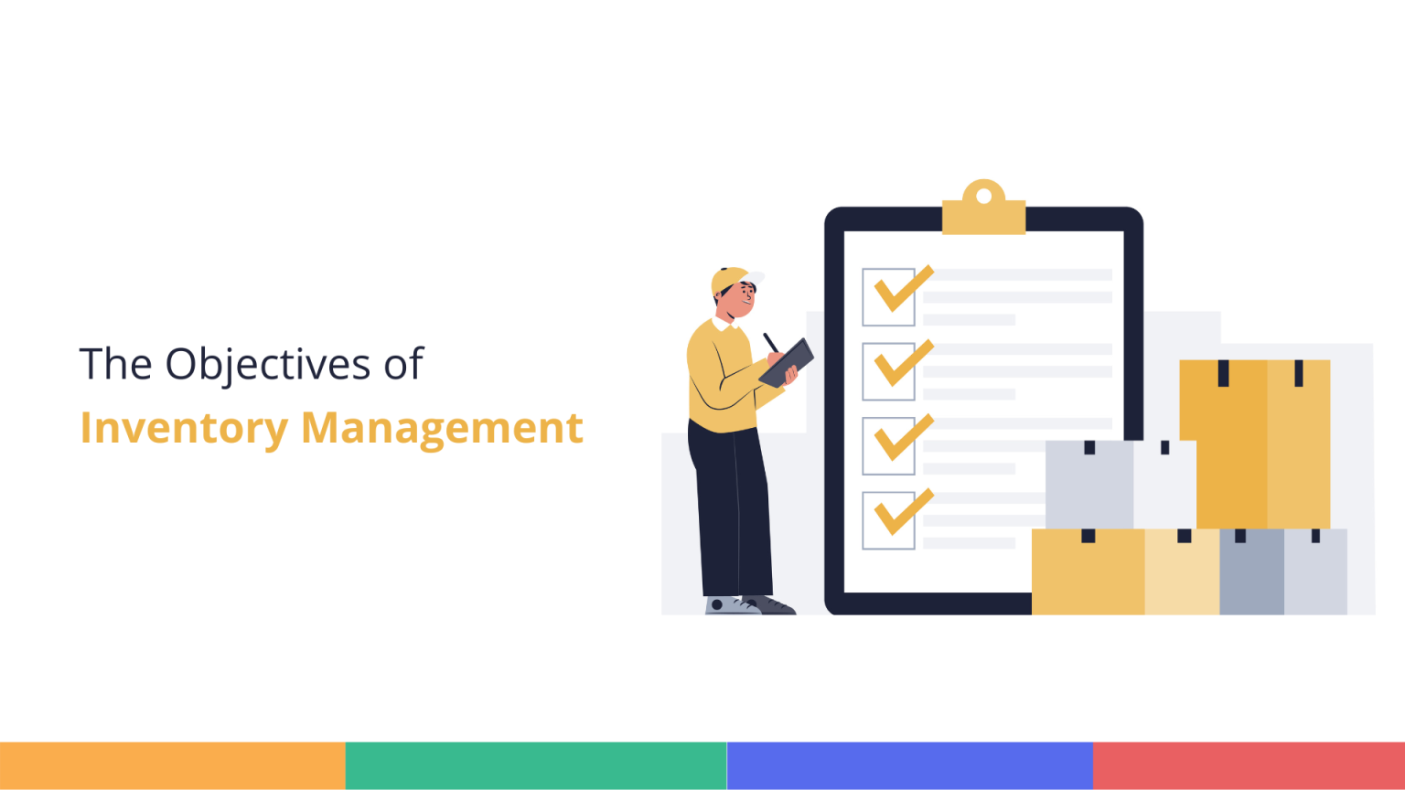 Objectives of Inventory Management for Business Excellence