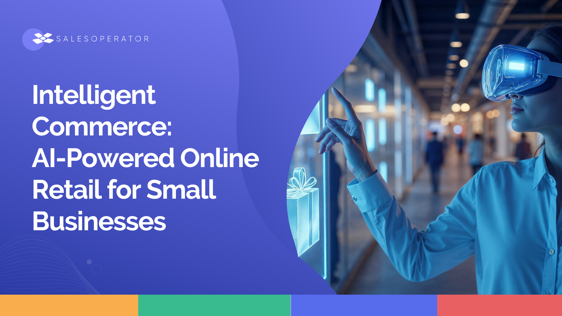 What Is Intelligent Commerce? A Guide for Online Retailers